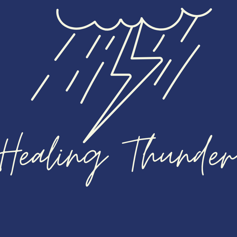 Healing Thunder – Navigating the Storms of Life Together